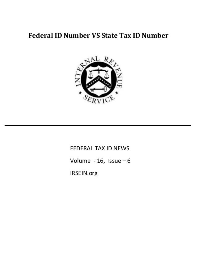 Federal ID Number VS State Tax ID Number federal-id-number-vs-state-tax-id-number