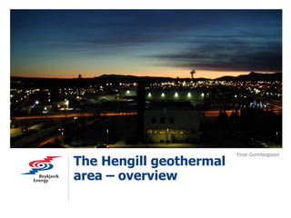 The Hengill geothermal area – overview | PPT