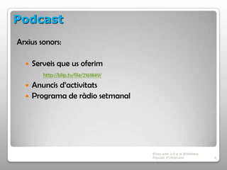 Eines Web 2 a la Biblioteca Popular d'Ulldecona | PPTX