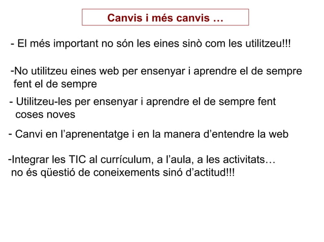 Eines web 20 i el treball cooperatiu a classe | PPT