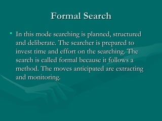 Choo et. al's Model of Information Seeking Behaviour | PPT