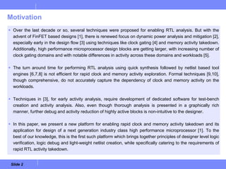 Techniques for Efficient RTL Clock and Memory Gating Takedown of Next Generation High ...