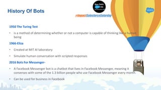 #ImpactSalesforceSaturday: Einstein bot basic to advanced | PPT
