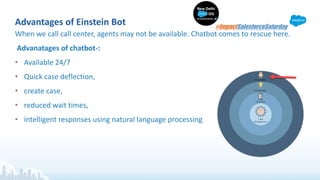 #ImpactSalesforceSaturday: Einstein bot basic to advanced | PPT