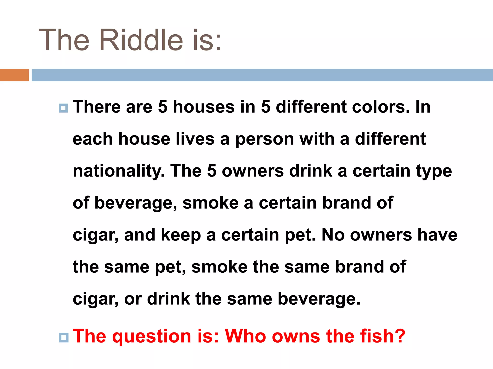 Einstein riddle solution | PPT