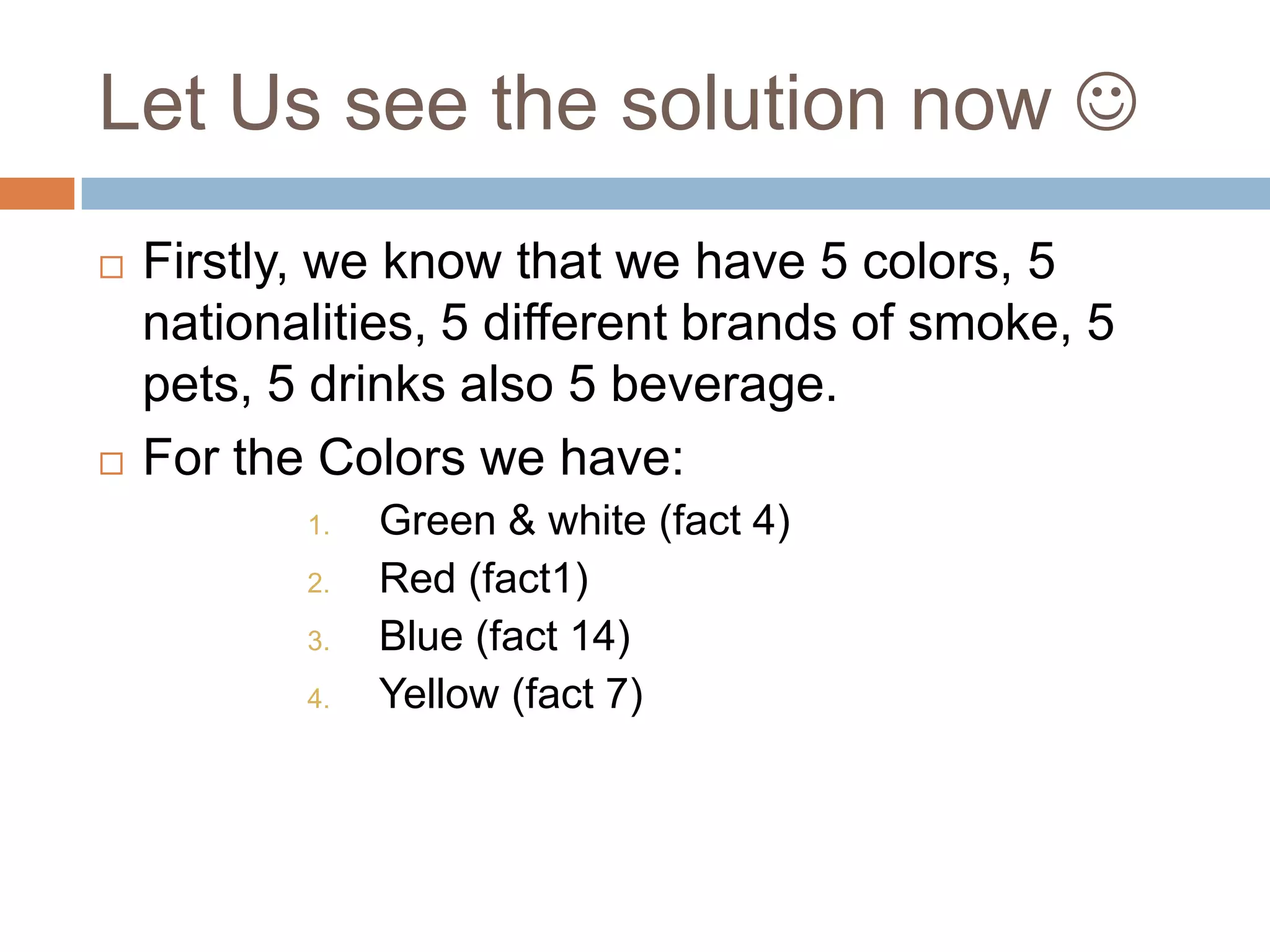 Einstein riddle solution | PPSX