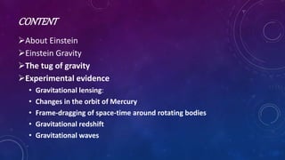 Einstein's theory of general relativity | PPT