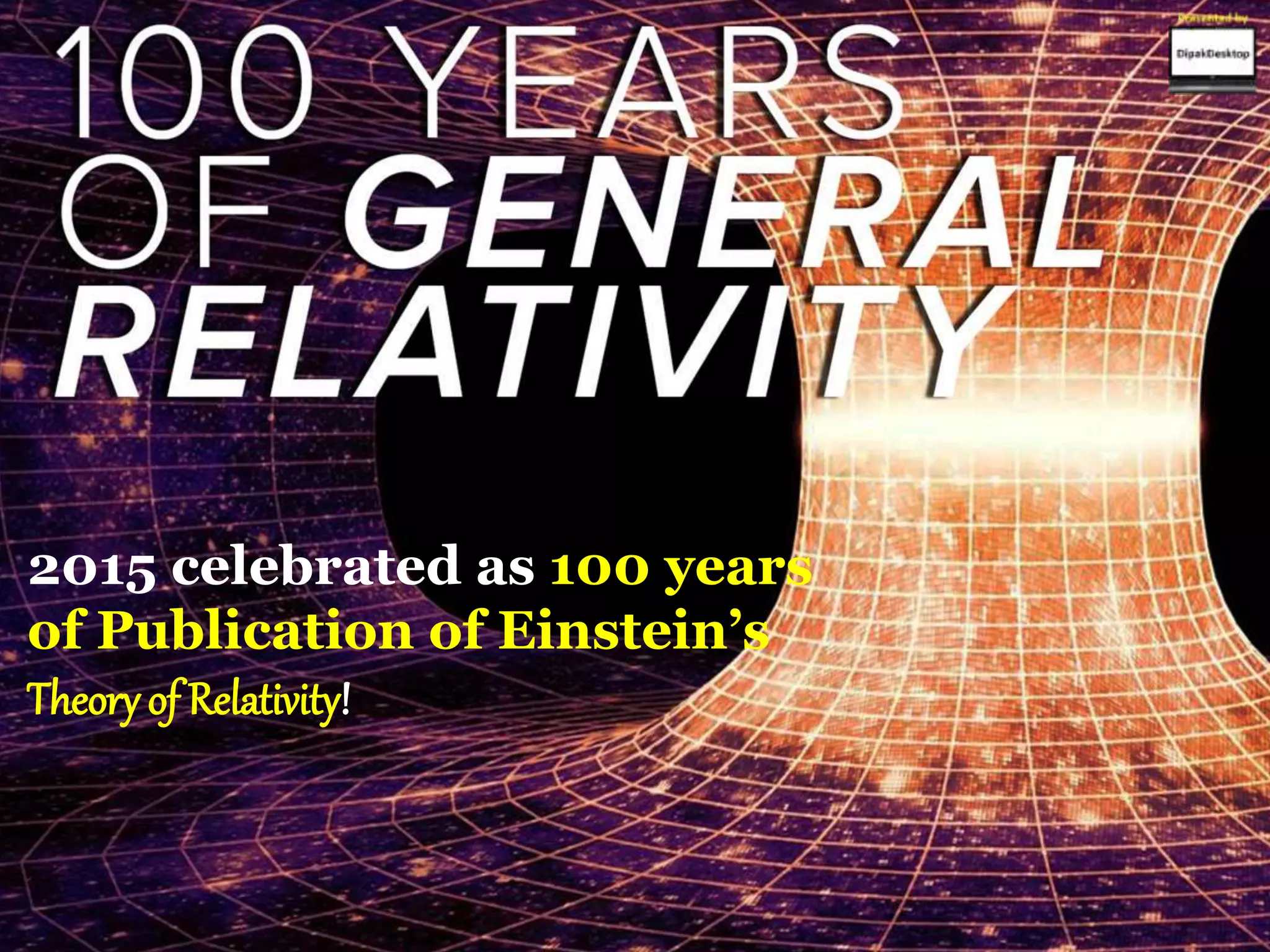 Einstein's theory of relativity - Explained! | PPTX