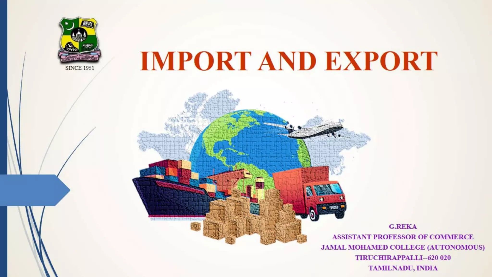 IMPORT AND EXPORT- ADVANTAGES,DISADVANTAGES AND IMPORTANCE | PPT
