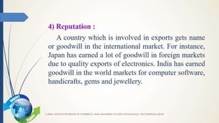 IMPORT AND EXPORT- ADVANTAGES,DISADVANTAGES AND IMPORTANCE | PPTX