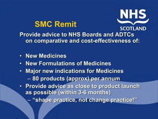 New Medicine Evaluation, Scottish Medicines Consortium | PDF