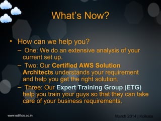 EdifiXio India Pvt Ltd AWS Presentation | PPT