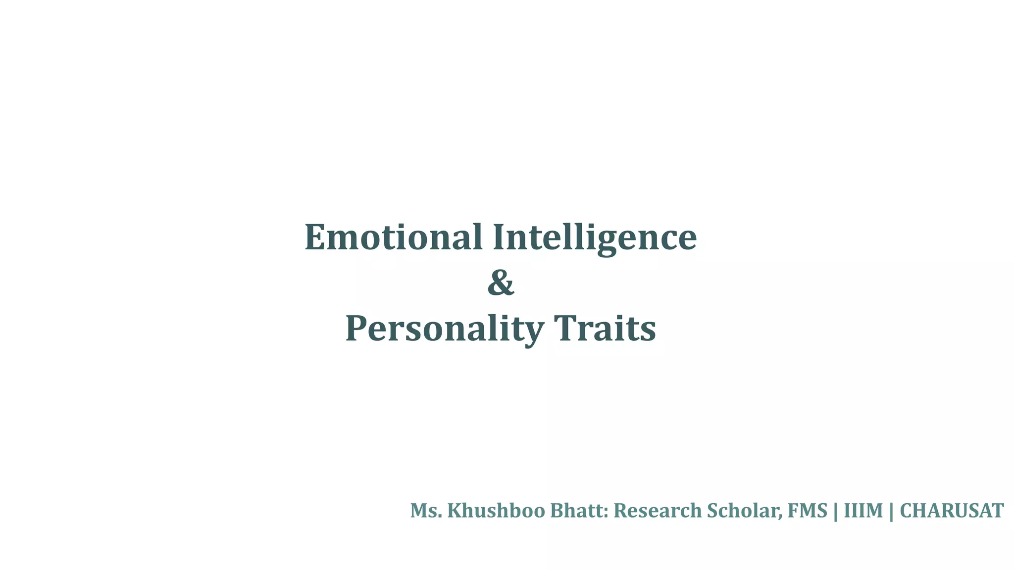 Emotional Intelligence and Personality Traits.pptx