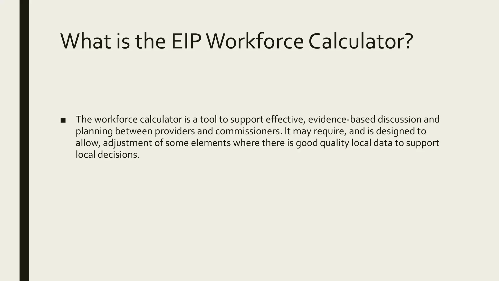 EIP Workforce Calculator Dr Julia Renton | PPTX