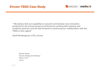 Test Centre case studies - Brendan Kearns (Eircom) | PPT