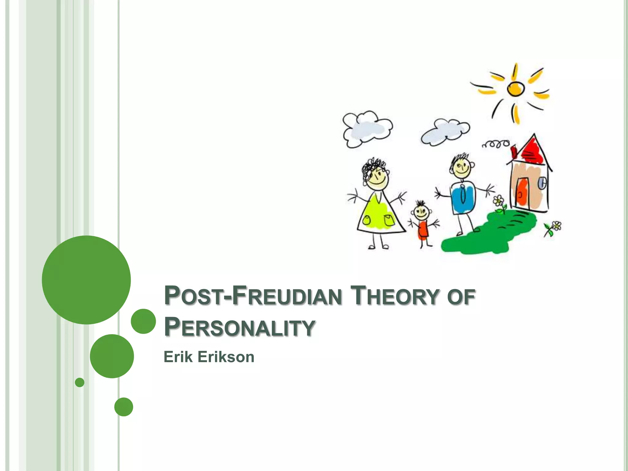 Erikson's Influential Theory of Psychosocial Development | PPT
