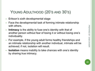 Eirk Erikson's Stages of Psychosocial Development | PPTX