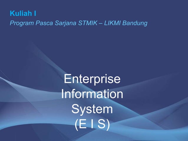 EIS 1 Introduction to Enterprise Information SYstem.pptx