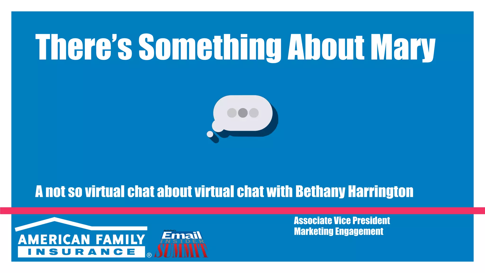 Bethany Harrington, AVP Marketing Engagement, American Family Insurance ...