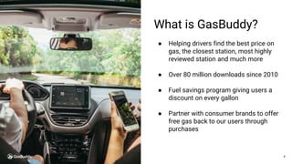 Keynote: GasBuddy’s One-to-One Messaging in the Right Lane | PPT