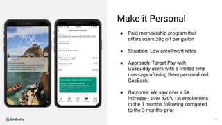 Keynote: GasBuddy’s One-to-One Messaging in the Right Lane | PPT