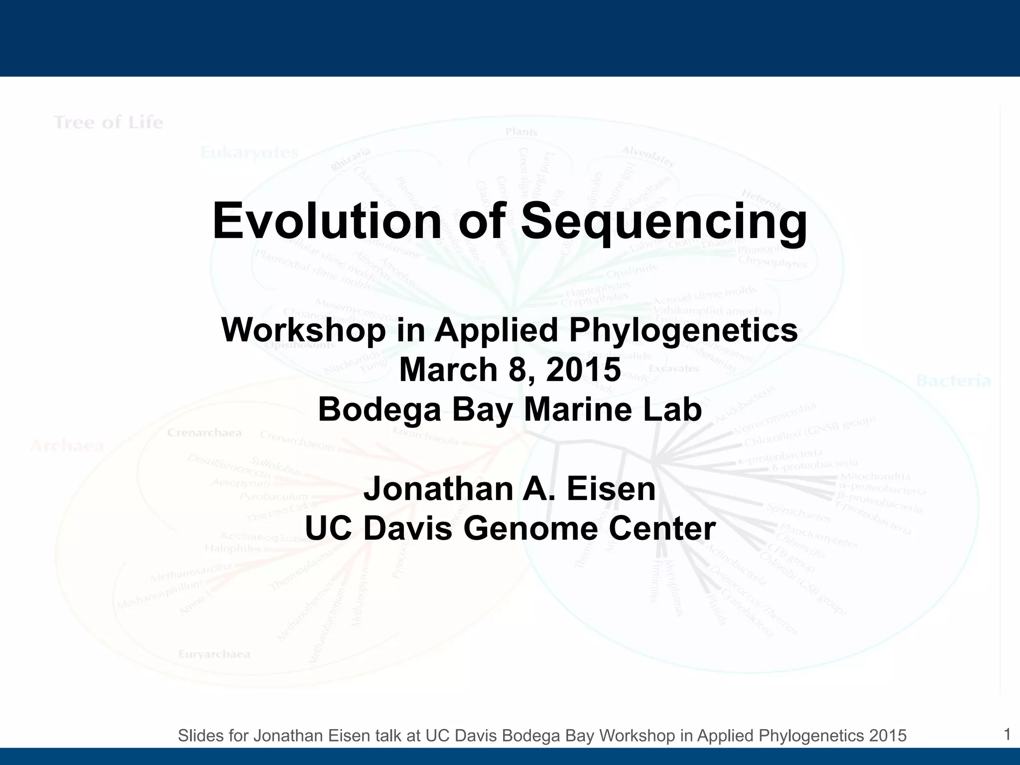 Evolution of DNA Sequencing by Jonathan Eisen | PDF