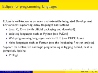 Designing a Development Environment for Logic and Multi-Paradigm Programming | PPT
