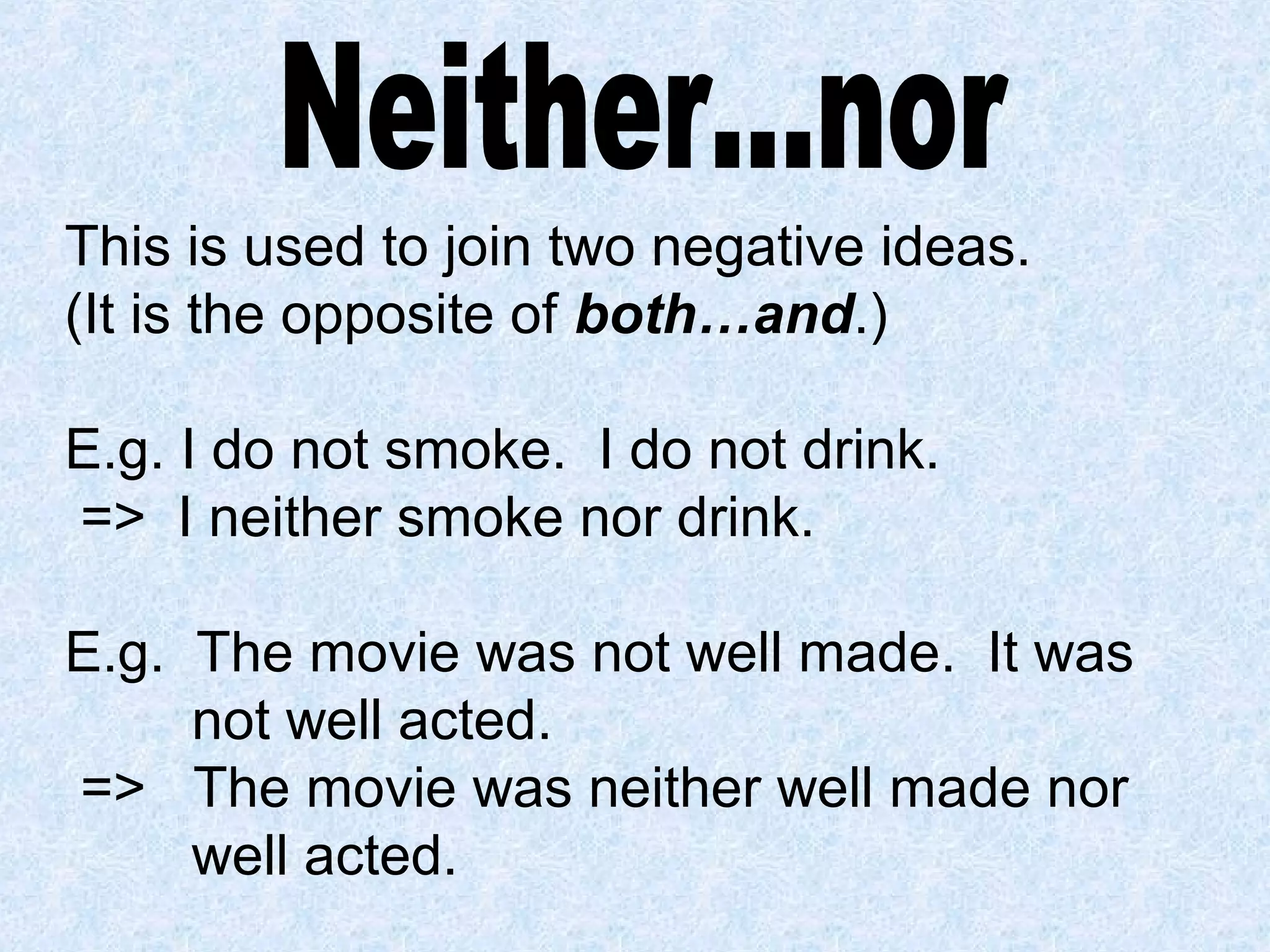 Either neither | PPT
