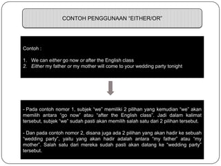 Either or dan neither nor | PPTX