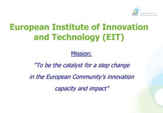The EIT in a nutshell | PDF | Europe Travel | Travel Locations