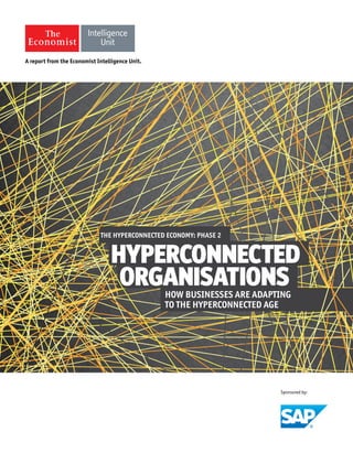 Hyperconnected organisations: How businesses are adapting to the ...