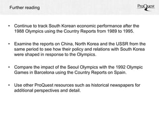 EIU Country Reports Archive Example Use Case Seoul Olympics | PPT