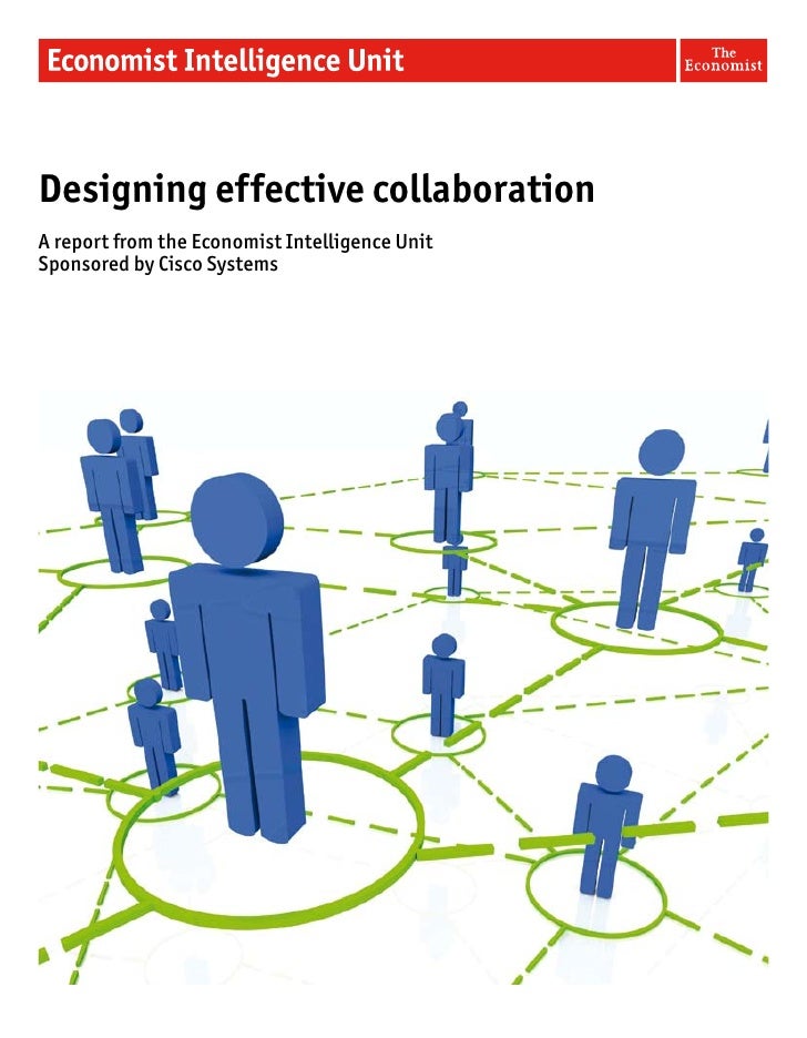 Designing effective collaboration Designing effective collaboration