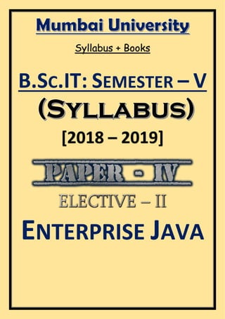 Enterprise Java – Syllabus (2018 - 2019) [Mumbai University] | PDF