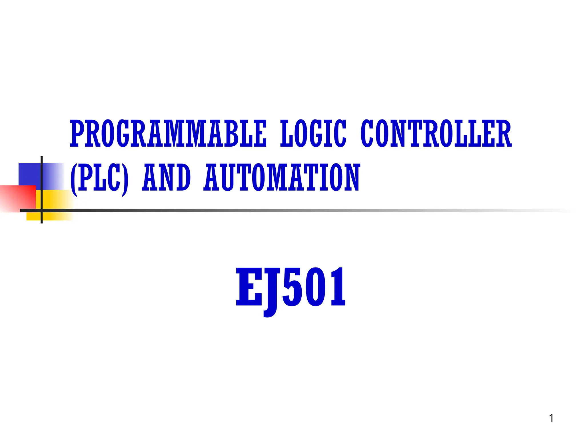 Programable Logic controller pla and automation | PPT