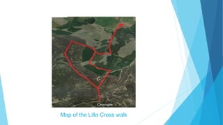Lilla cross – medium walk.pptm