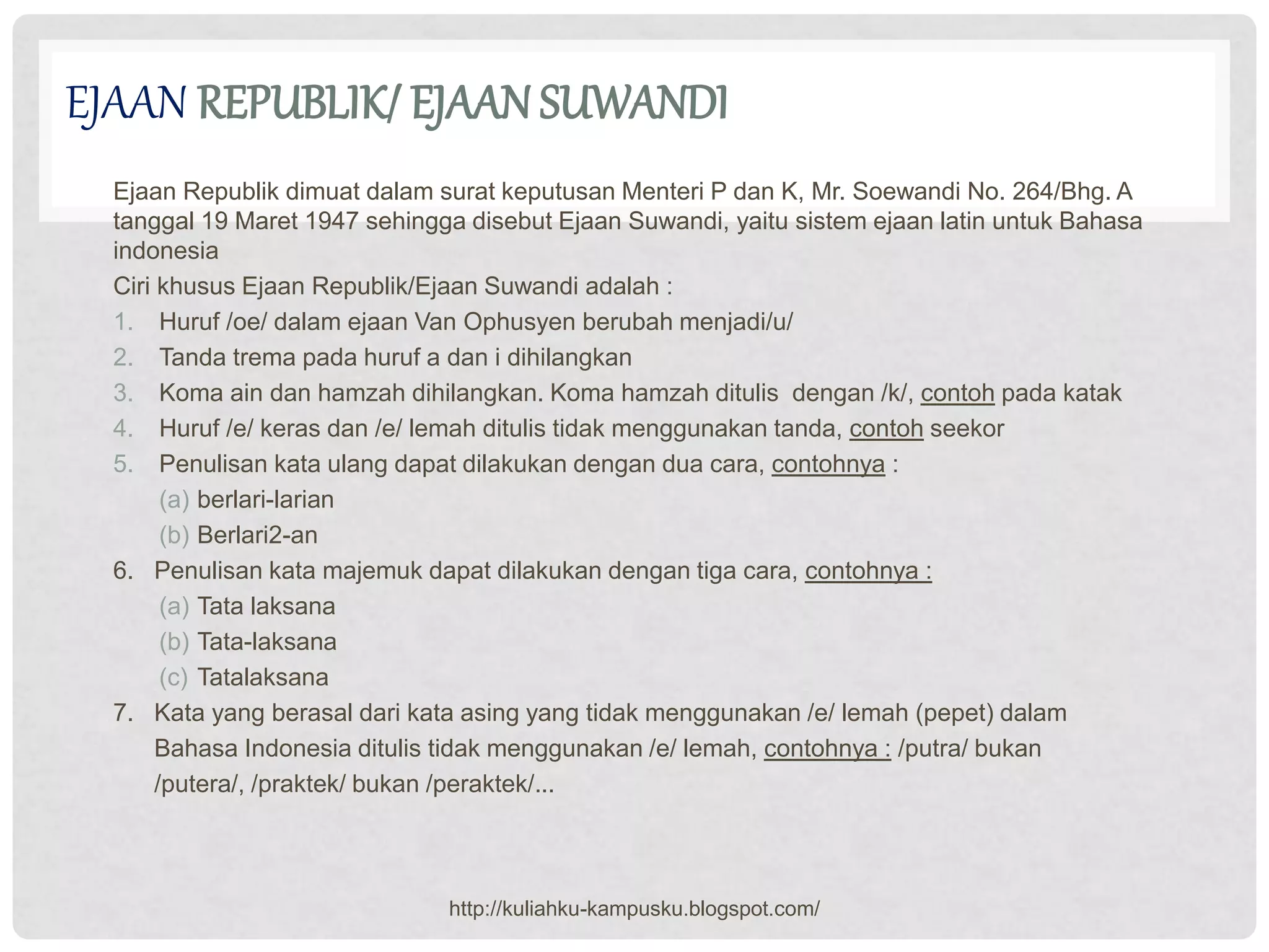 Ejaan Bahasa Indonesia.ppt