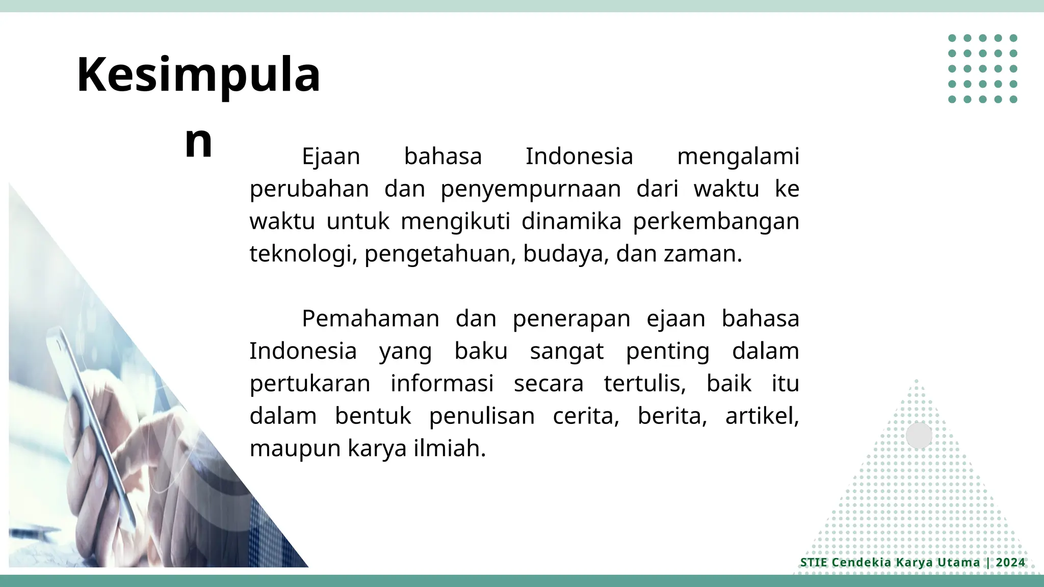 PRESENTASI BAB IV EJAAN BAHASA INDONESIA.pptx