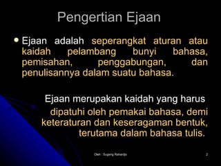 Ejaan dalam bahasa | PPT | Free Download