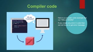 Compiler vs interpreter | PPTX