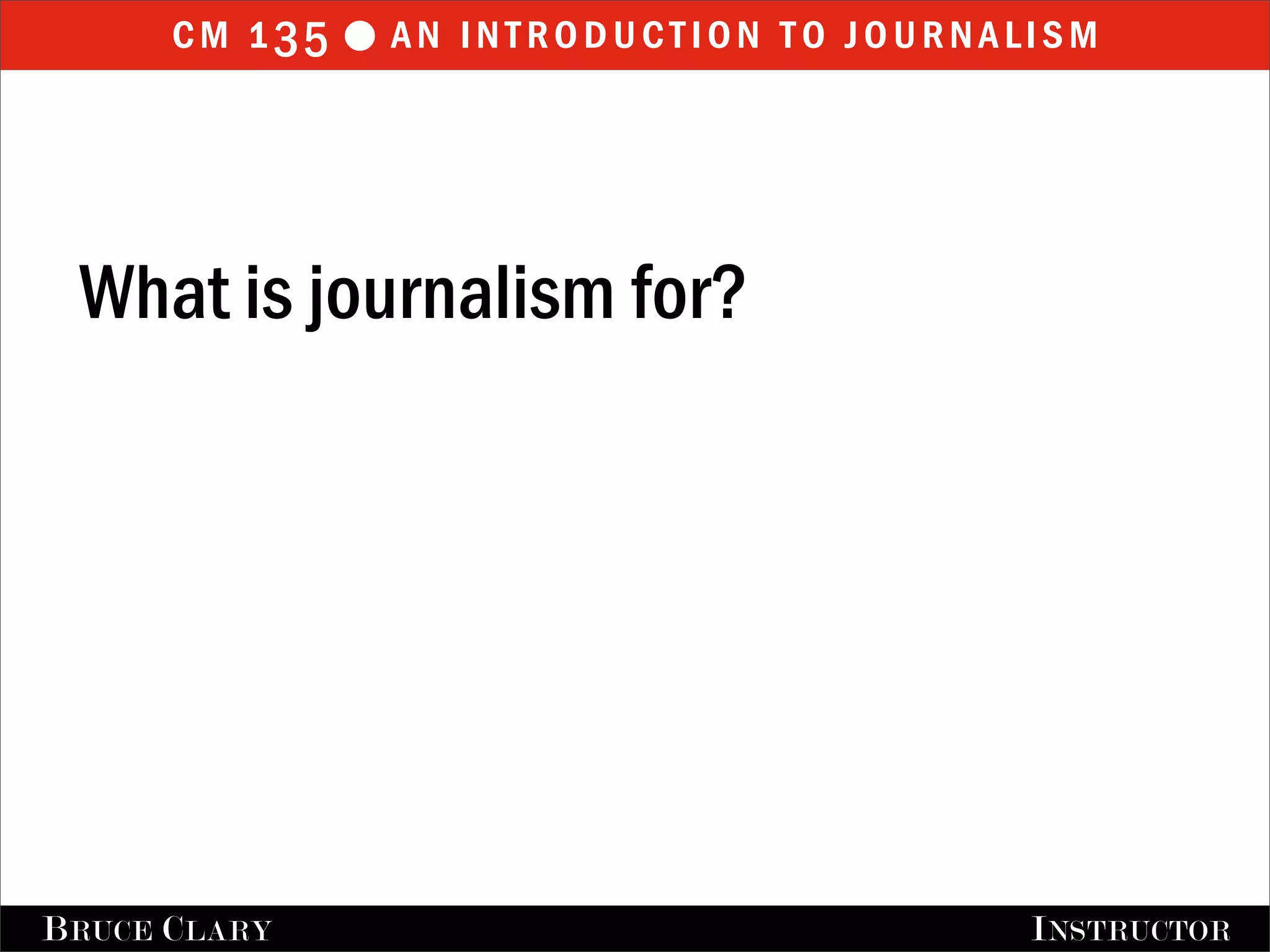 Elements of Journalism, Chap 1 | PPT