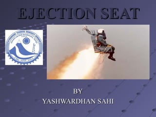 Ejection seat | PPT