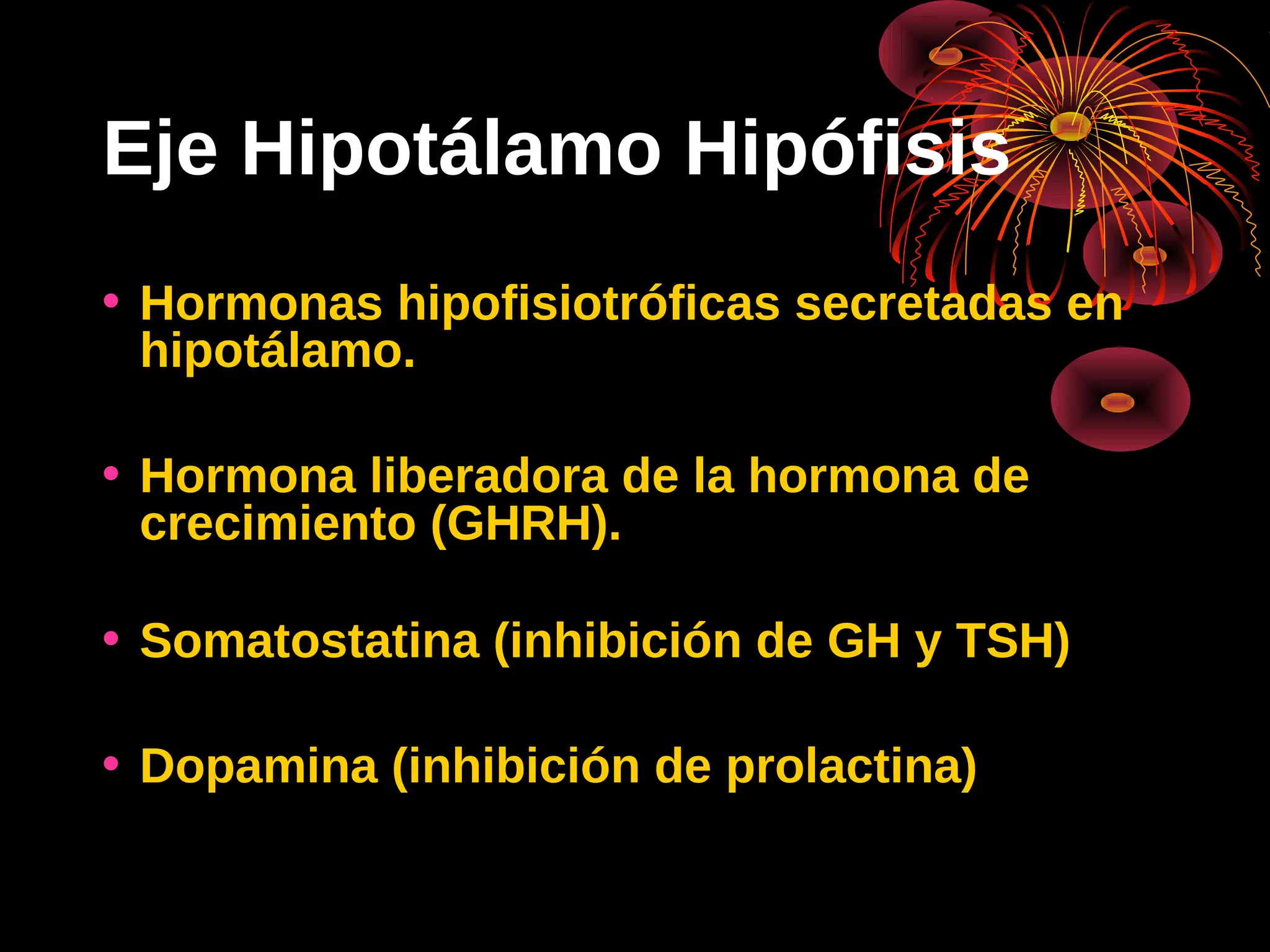 Eje hipotálamo hipófisis | PPT