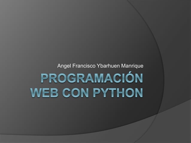 Programación con python | PPTX