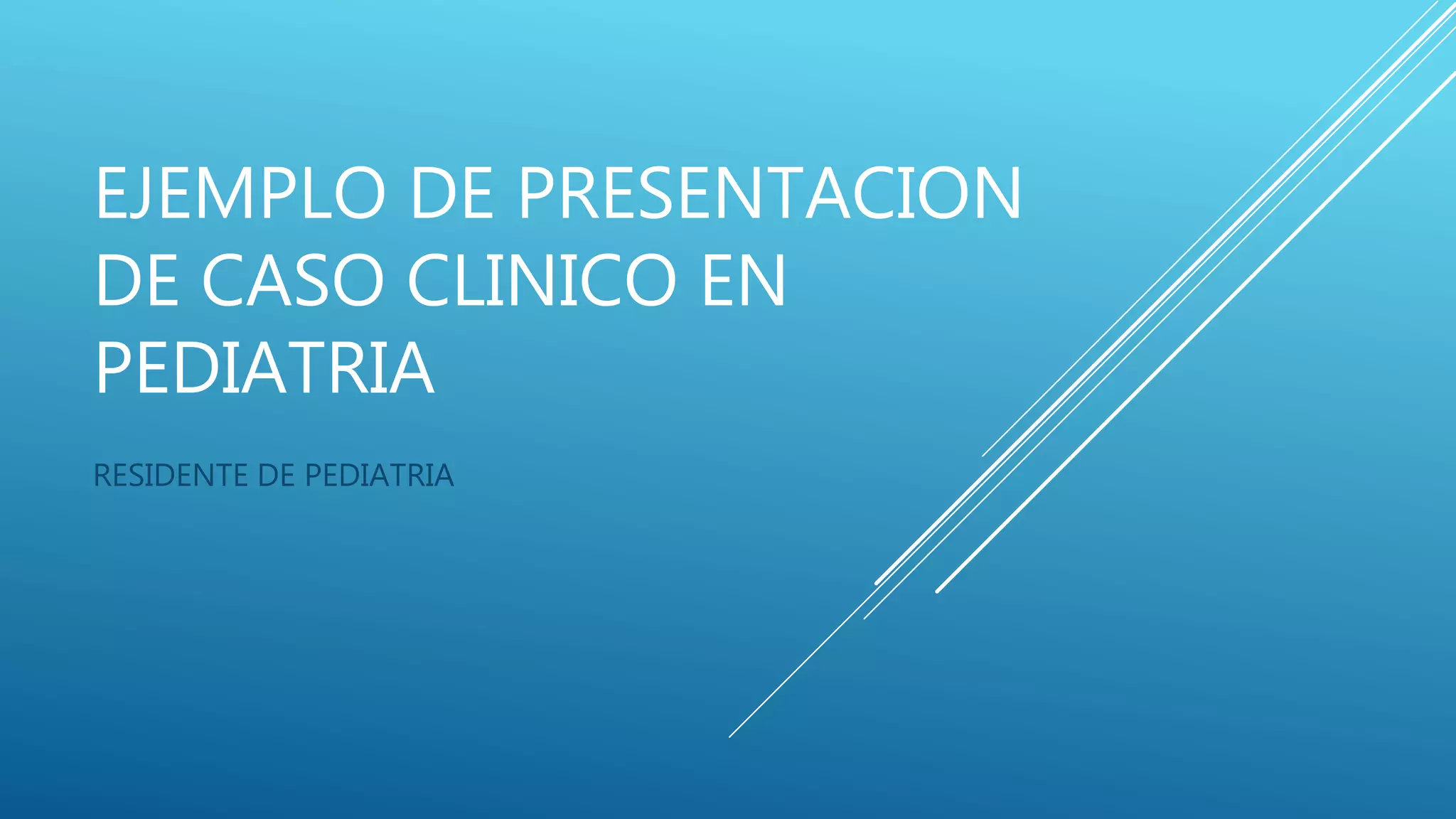 Ejemplo de presentacion de caso clinico en pediatria | PPTX | Lung and ...