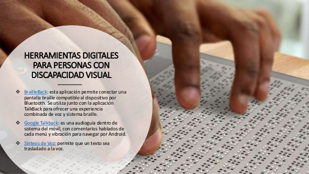 Ejemplos De Herramientas Utilizadas Por Las Personas Con Discapacidad