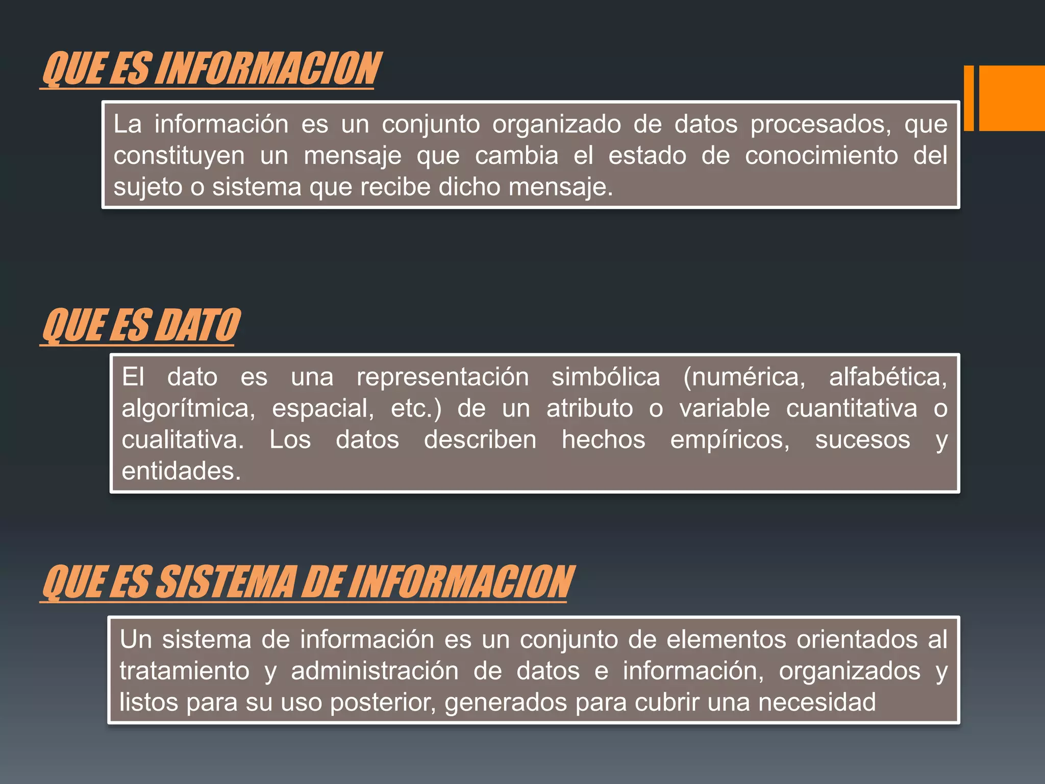 Sistema de Informacion, Dato e Informacion | PPTX