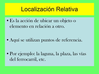 Ejemplo De Ubicación Absoluta