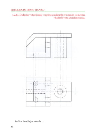 Ejercicios de dibujo vistas isom. | PDF