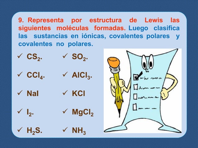 ejercicios DE ENLACES QUIMICOS INTRAMOLECULARES PARA MUN NIVEL DE 4º ...